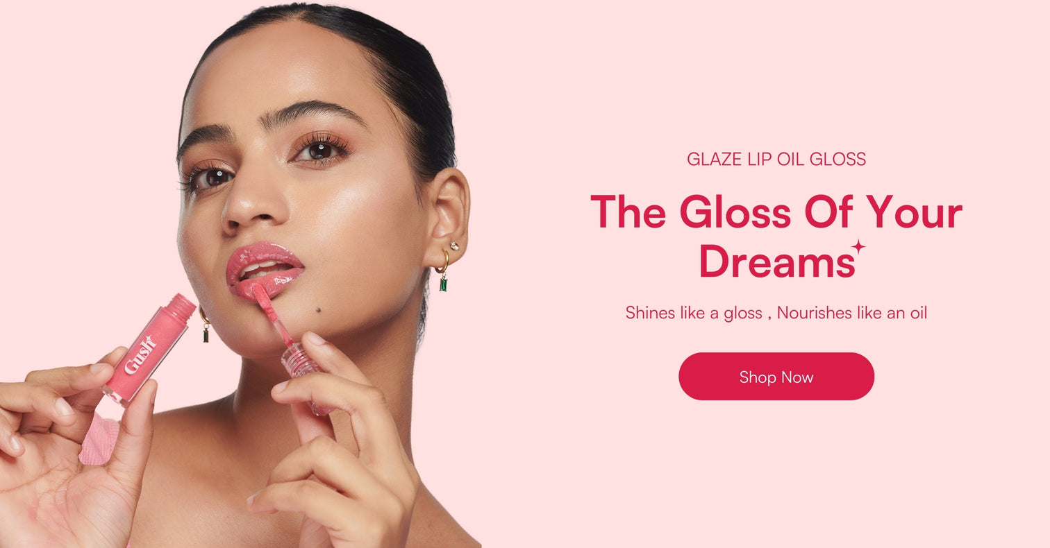 Gush Beauty - India's First Stackable Makeup Brand | Vegan Beauty ...